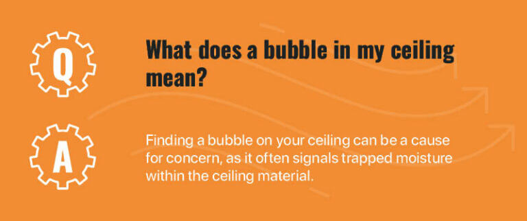 What to Do If You See Bubbling on Your Ceiling and Walls? | B&W